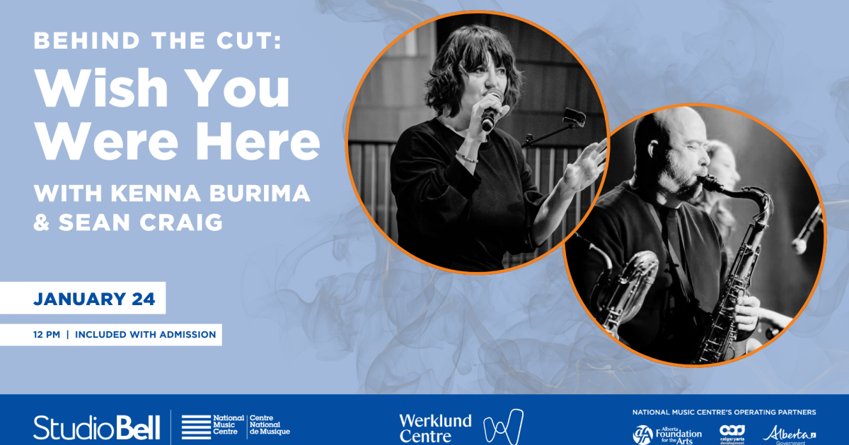 Behind The Cut: Wish You Were Here | Studio Bell